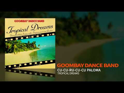 Goombay Dance Band - Cu-Cu-Rru-Cu-Cu Paloma (Official Audio)