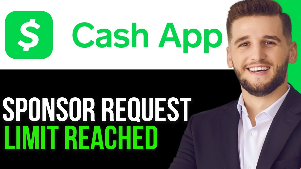 HOW TO FIX CASH APP SPONSOR REQUEST LIMIT REACHED 2025!(FULL GUIDE ...
