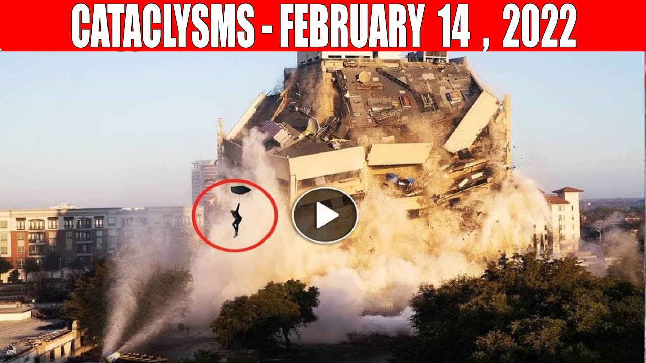CATACLYSMS: FEBRUARY 14, 2022! earthquakes, climate change, volcano ...