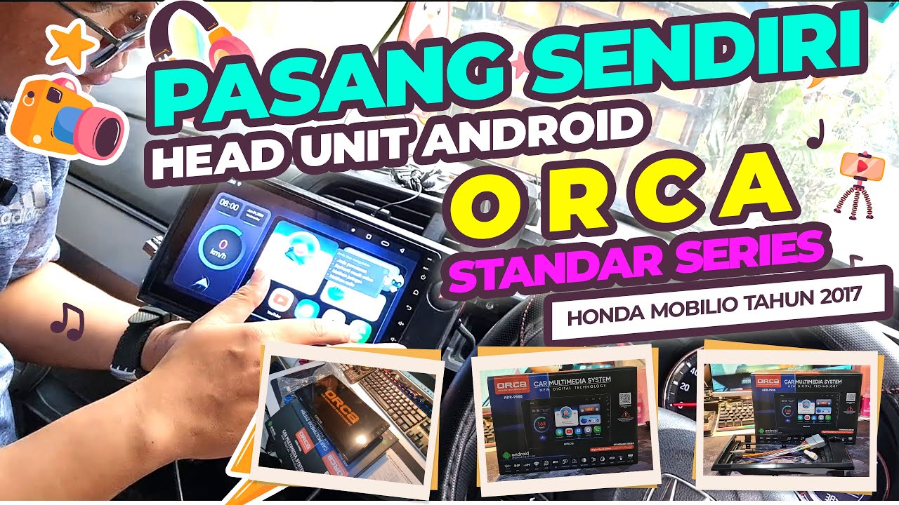 Pasang sendiri Head Unit Android Orca Standar Series di Honda Mobilio ...