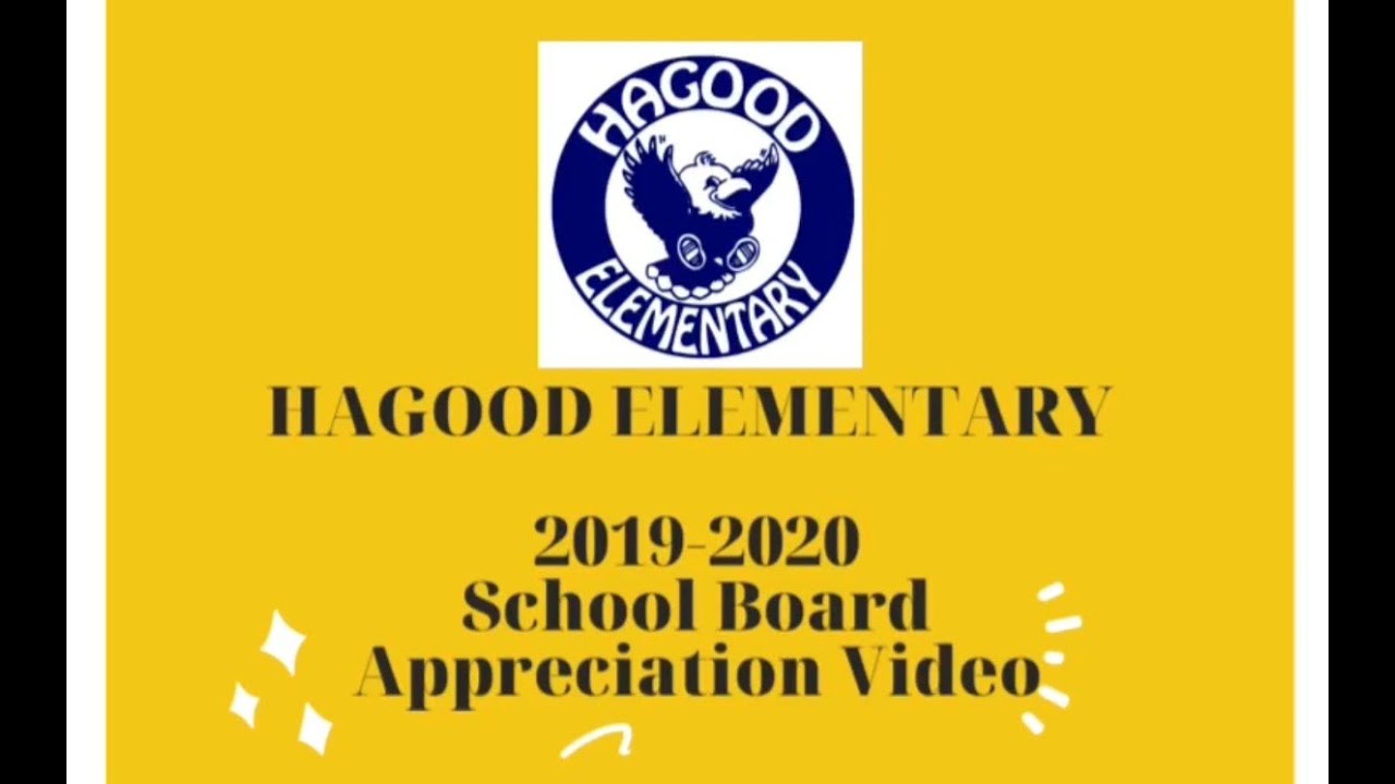 Hagood Elementary School Board Appreciation Video - 2019-2020 - YouTube
