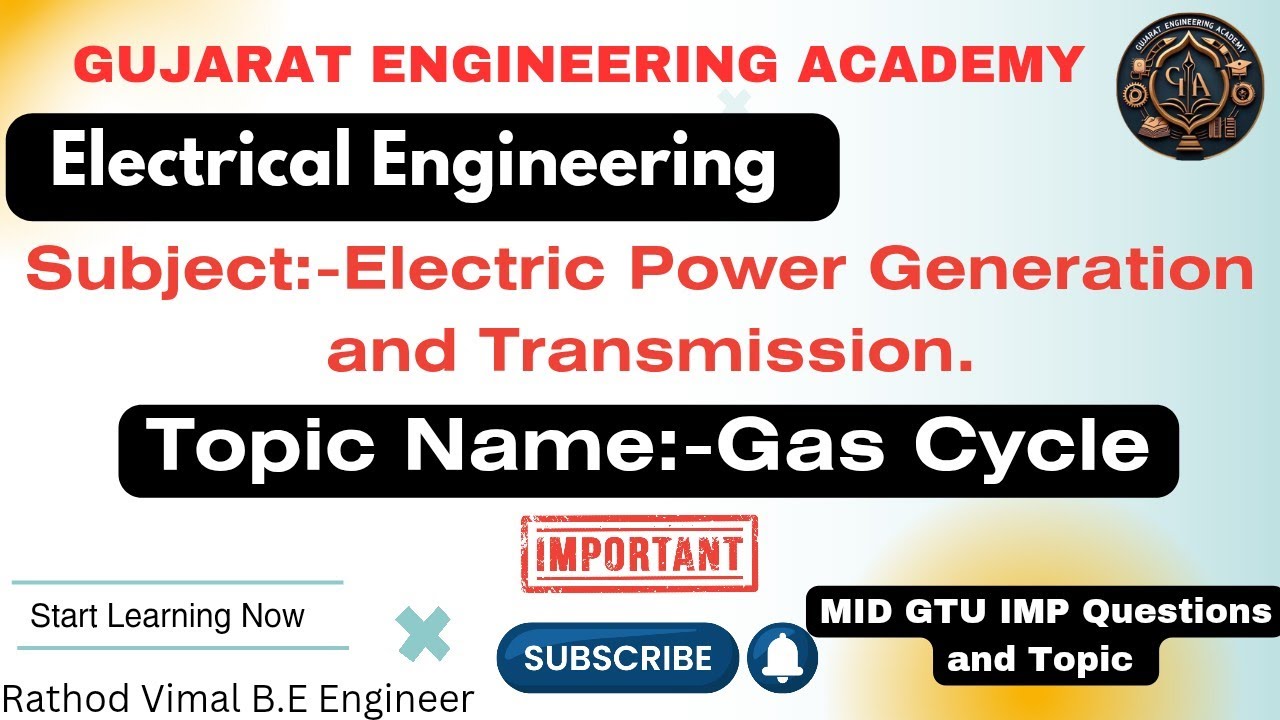 📌Topic:-Gas Cycle | Electric Power Generation and Transmission 💯 ...