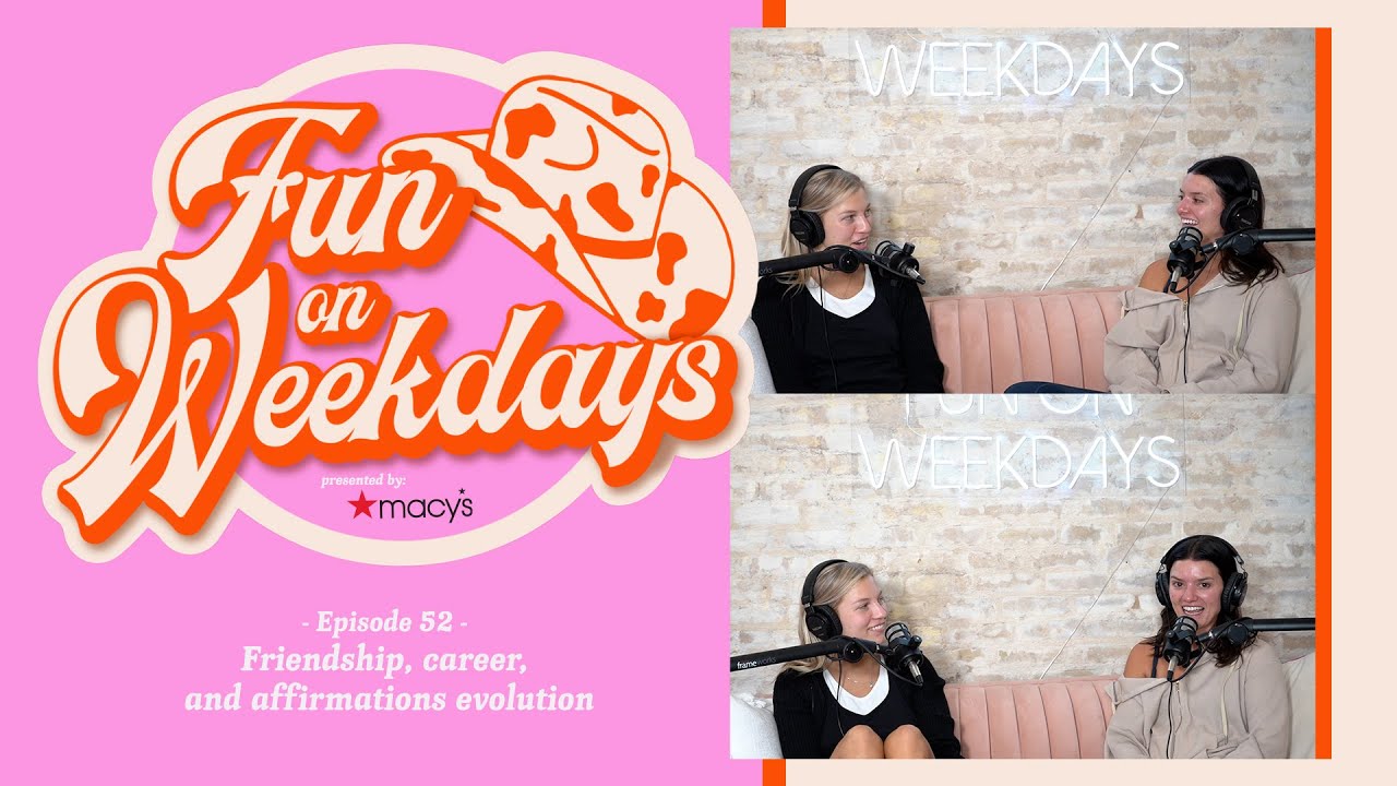 Friendship, career, and affirmations evolution with my bff Emily Dugger ...