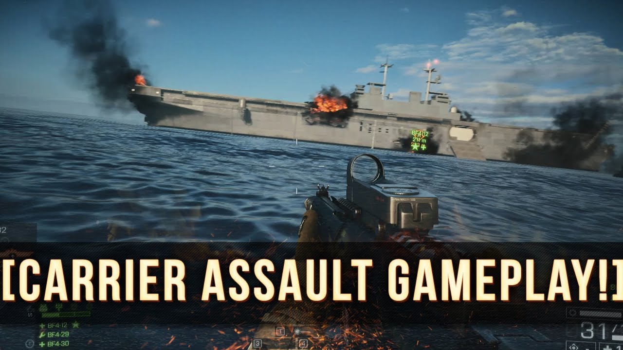 BF4 Carrier Assault Gameplay XB1 Test - YouTube