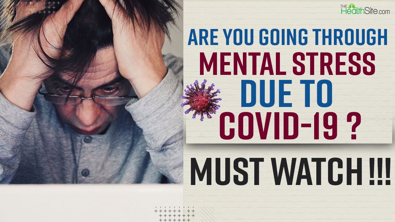 Mental Health & Covid-19 | How To Manage And Reduce Stress And Anxiety ...