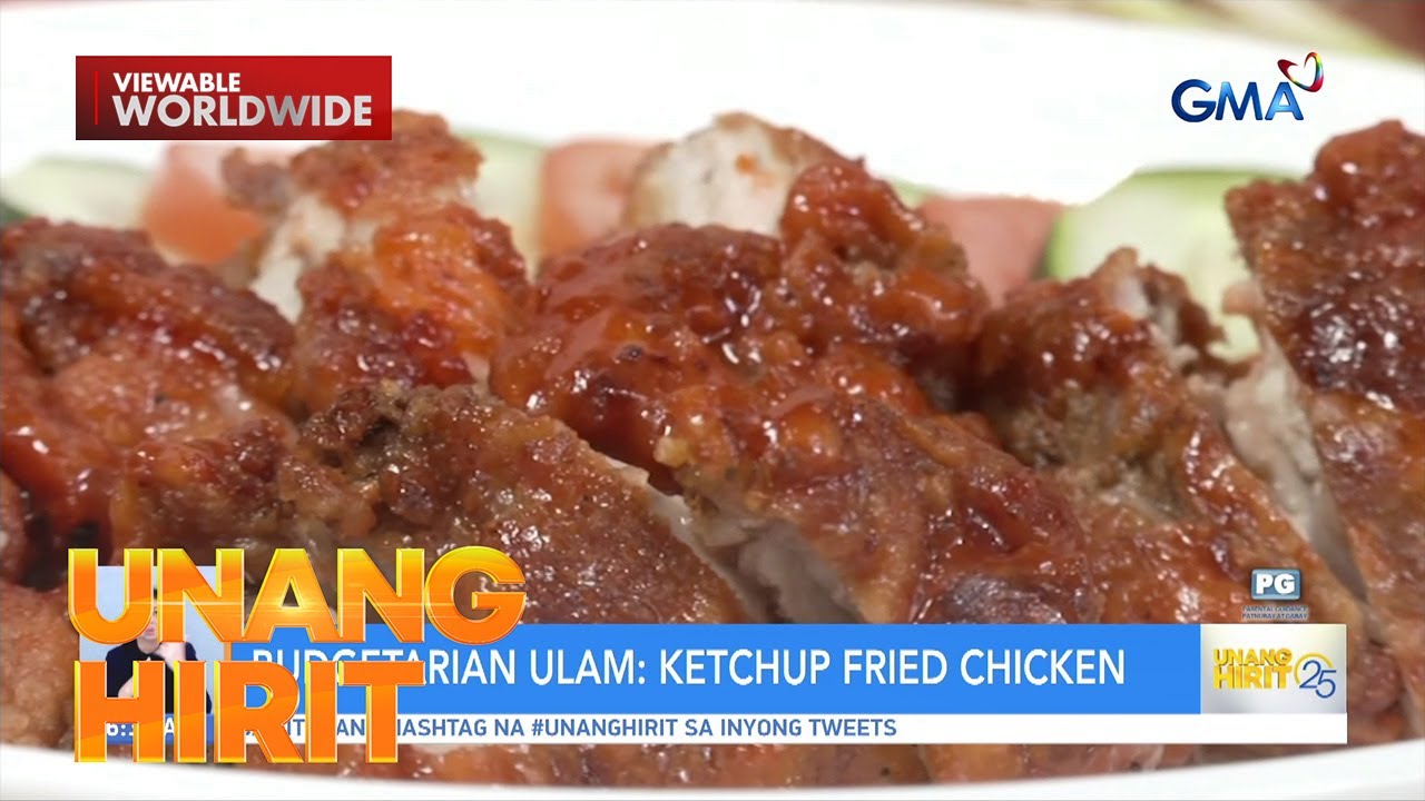 Budgetarian Ulam— Ketchup Fried Chicken | Unang Hirit - YouTube