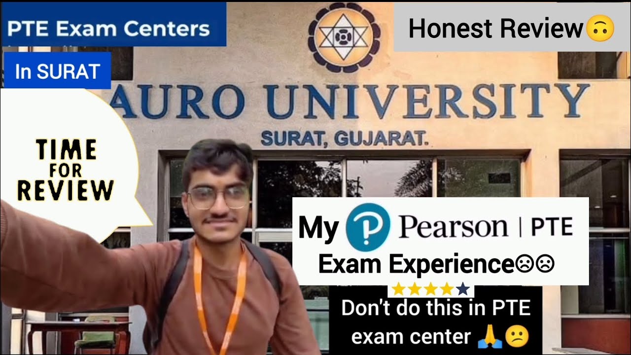 My PTE exam day experience | surat PTE exam center AURO University or ...