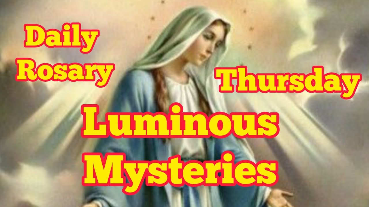 Daily Catholic Rosary: Luminous Mysteries Thursday 01/23/25 #rosary # ...