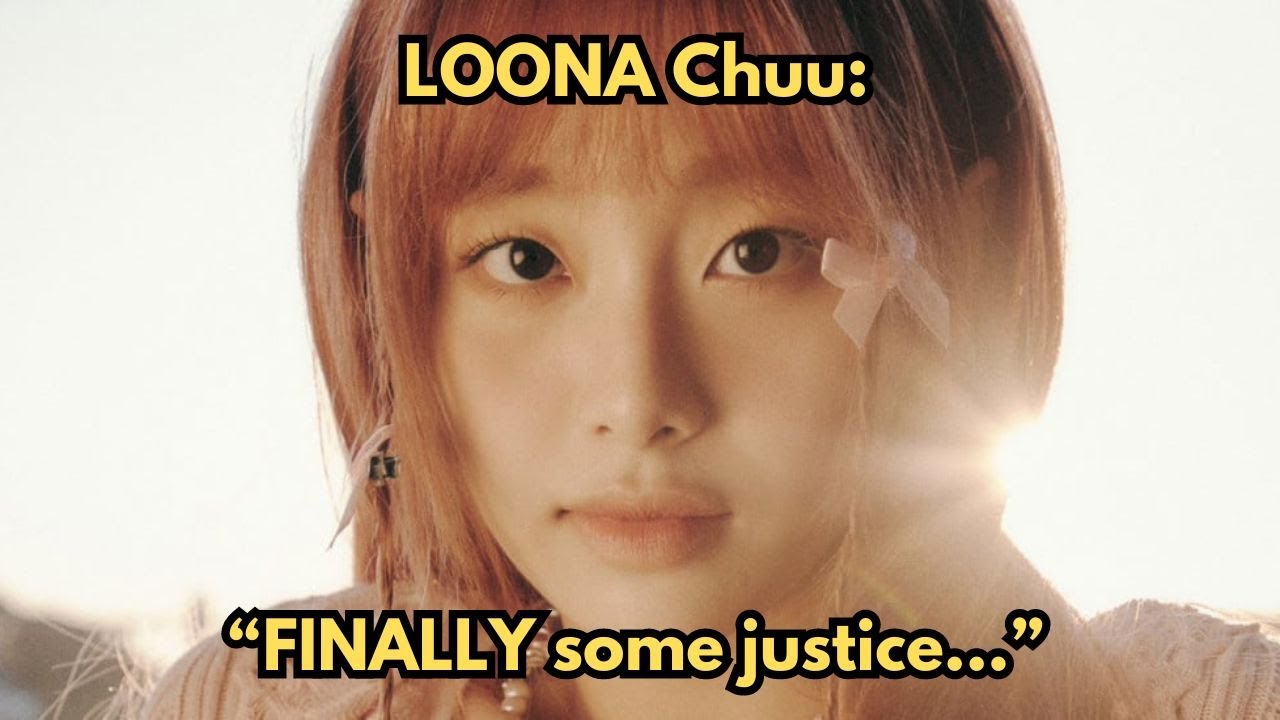 Seoul High Court CONFIRMING contract of LOONA Chuu with Blockberry ...