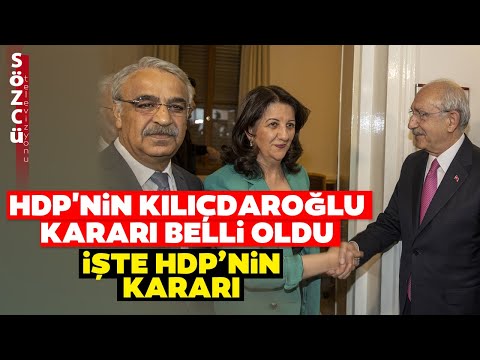 HDP'den Son Dakika Kemal Kılıçdaroğlu Kararı! İşte HDP'nin Seçim Kararı