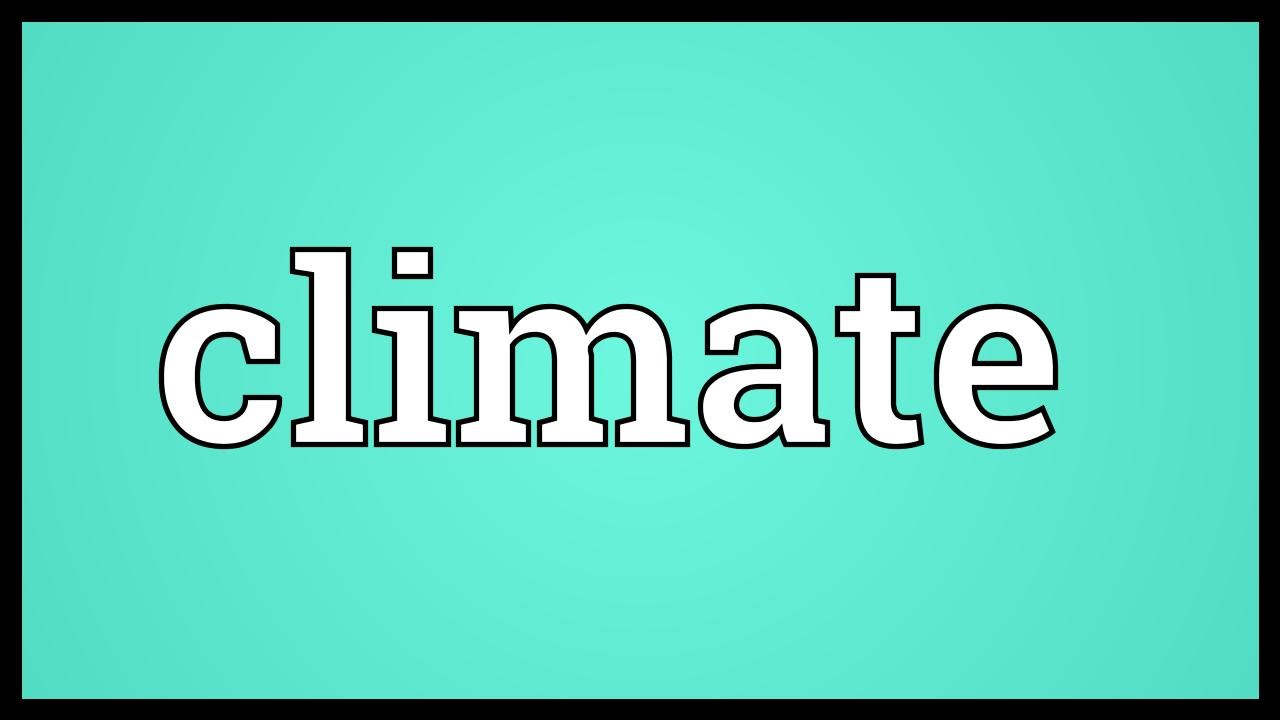 Climate Meaning YouTube