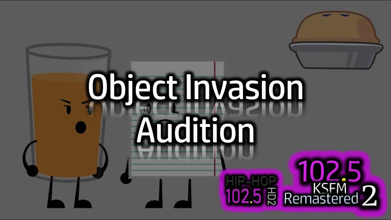Object Invasion Audition - YouTube