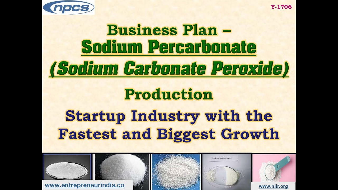 Business Plan | Sodium Percarbonate | Sodium Carbonate Peroxide ...