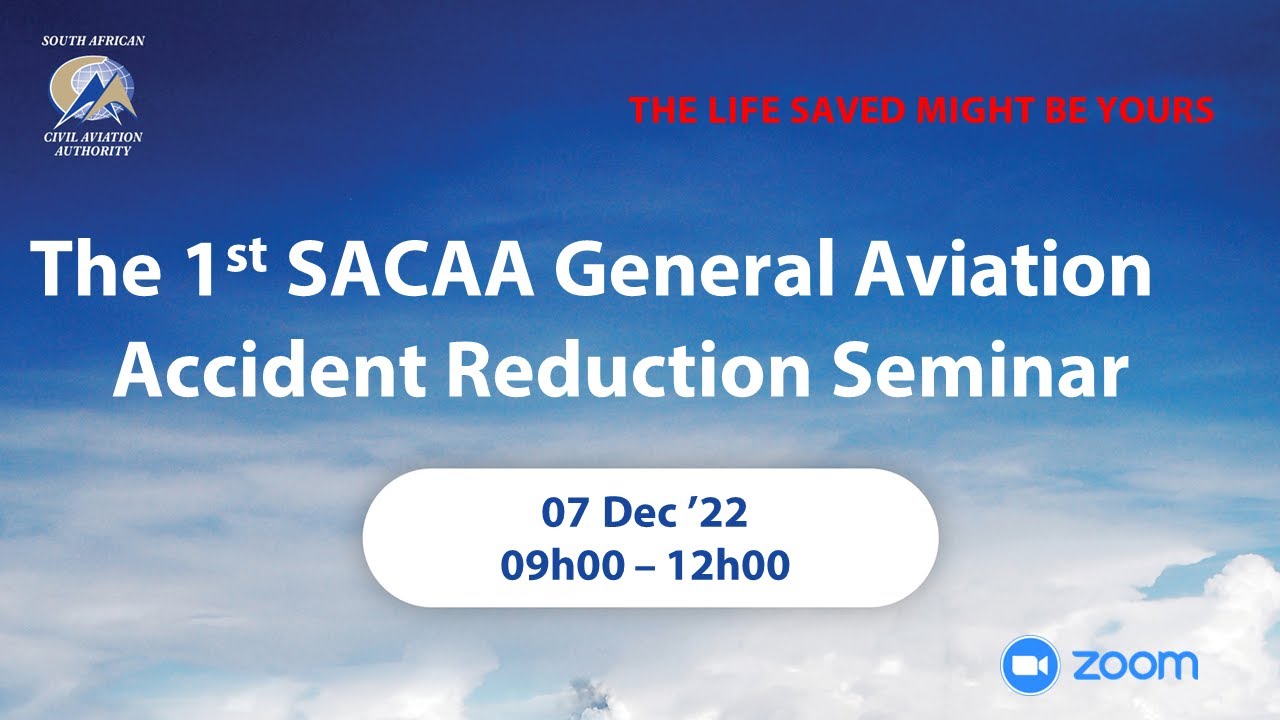 SACAA General Aviation Accident Reduction Seminar - YouTube