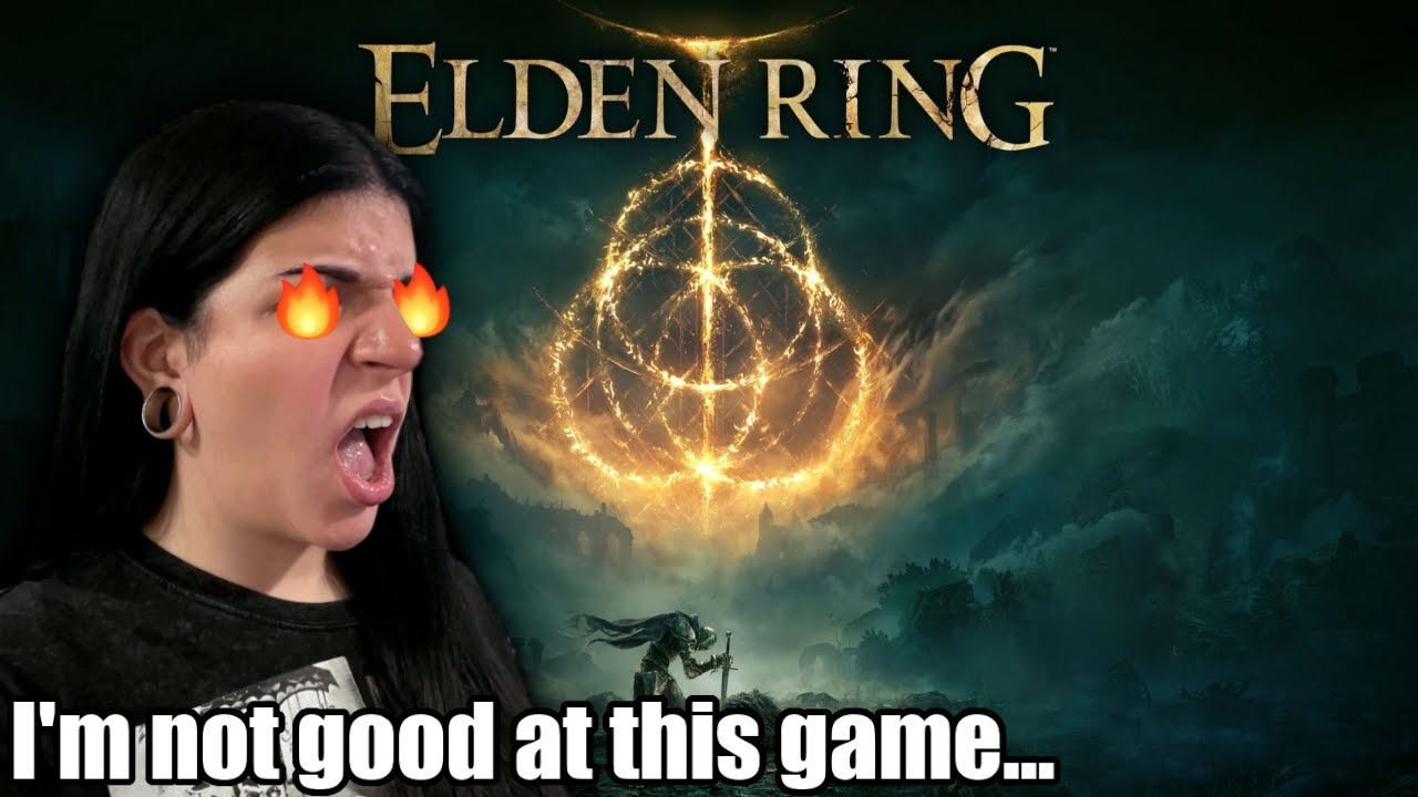 I HATE SOULS GAMES | Elden Ring Blind Playthrough - YouTube