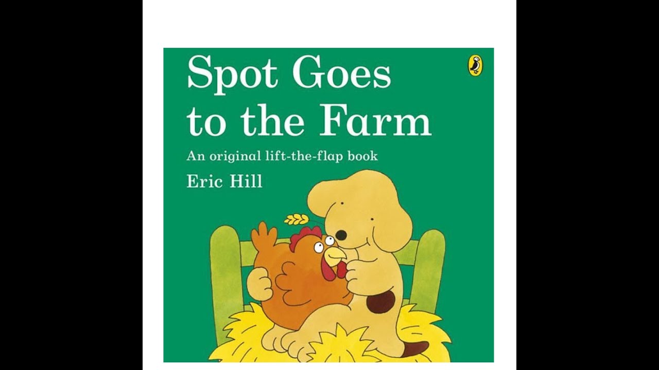 Spot goes to the Farm / Easy English reading for Kids - YouTube