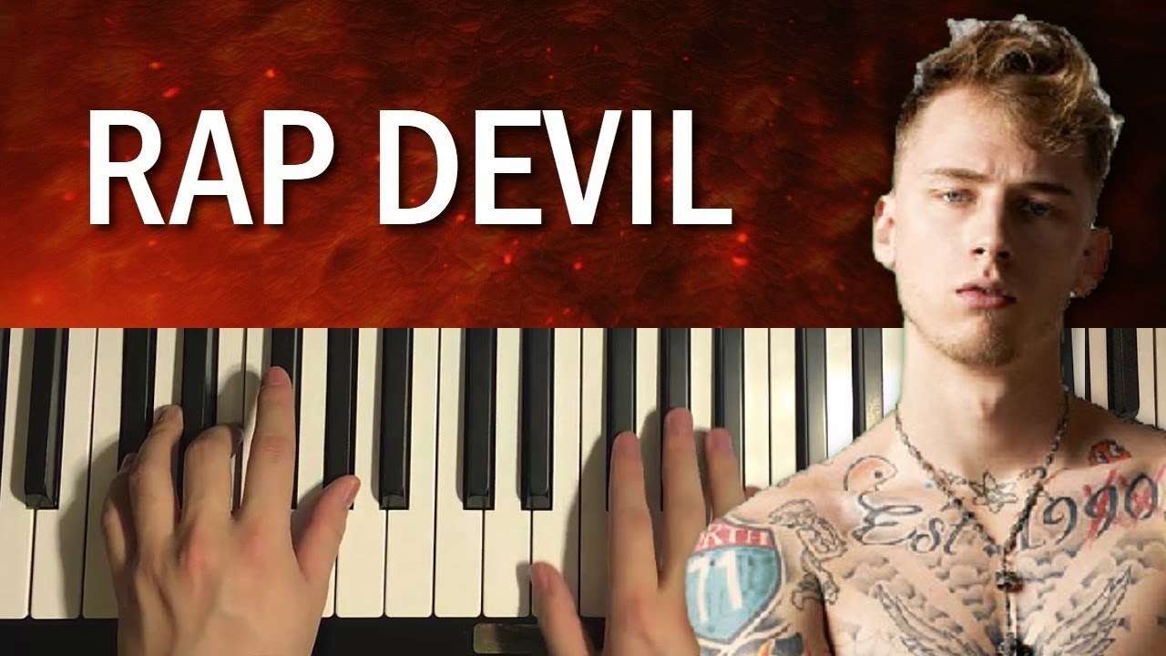 HOW TO PLAY - Machine Gun Kelly - Rap Devil (Piano Tutorial Lesson ...