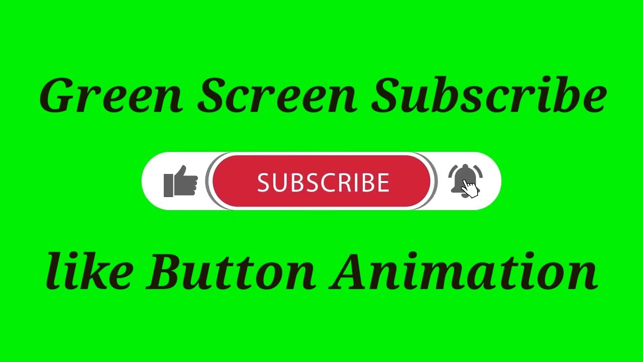 Top 10 Green Screen Subscribe Button Animation, like animation Comment ...