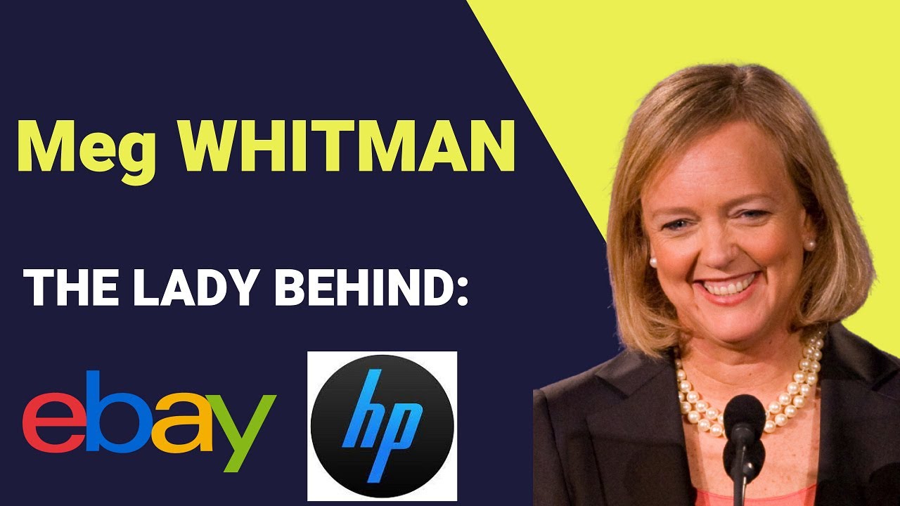 the ceo meg whitman: the lady behind Ebay & HP - YouTube