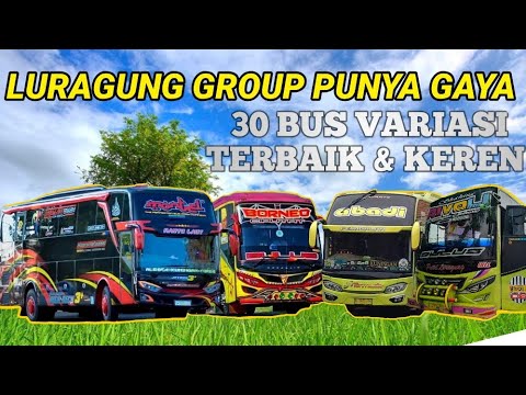 Kumpulan 30 BUS LURAGUNG DENGAN VARIASI MEWAH TERBAIK & KEREN SAAT INI ...