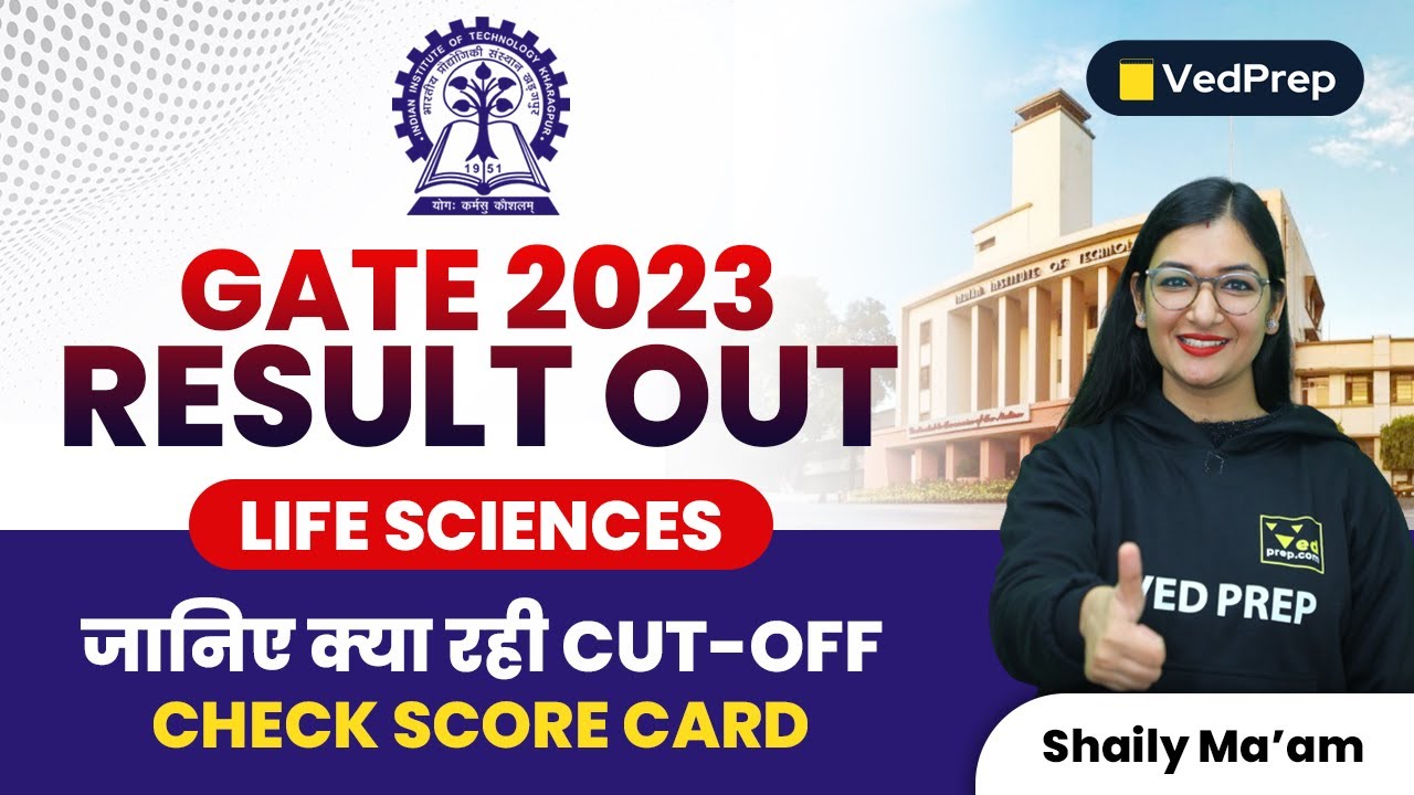 GATE 2023 Result Declared | जानिए क्या रही Life Sciences Cutoff | GATE ...