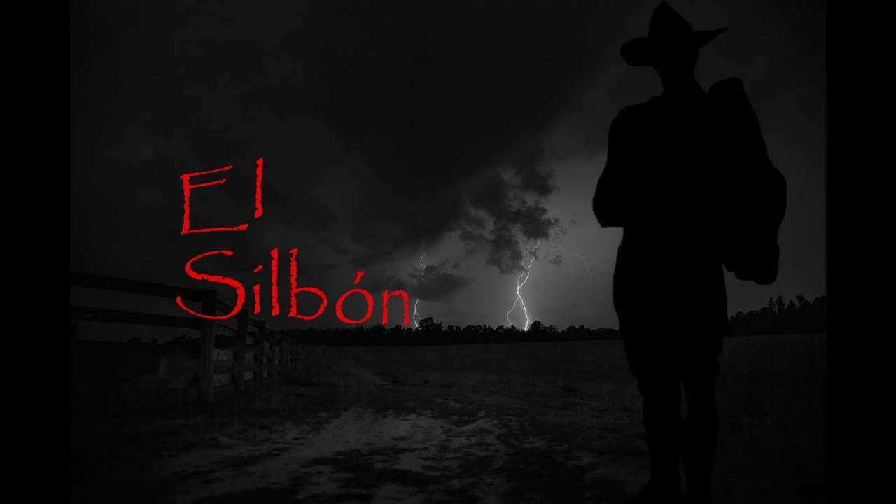 LA LEYENDA DE EL SILBÓN - YouTube