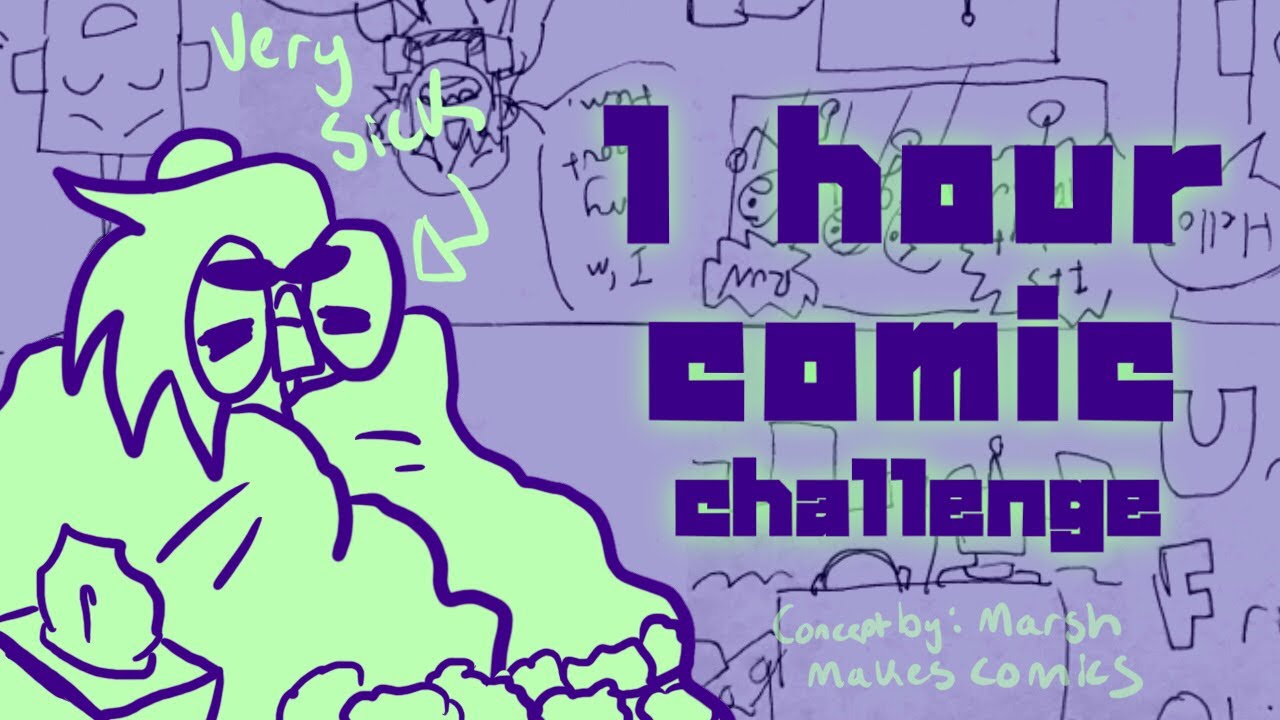 1 HOUR COMIC CHALLENGE! (while sick and with technical difficulties ...