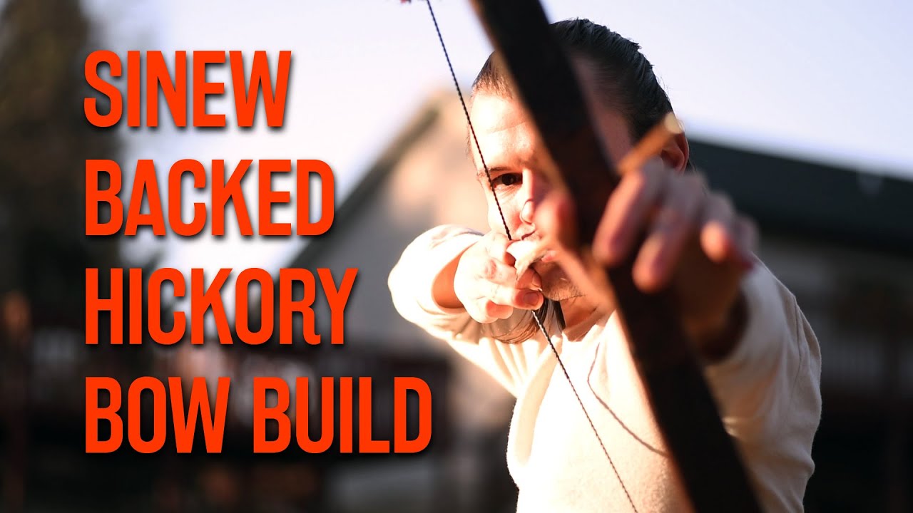 How To Build A Sinew Backed Hickory Short Bow - YouTube