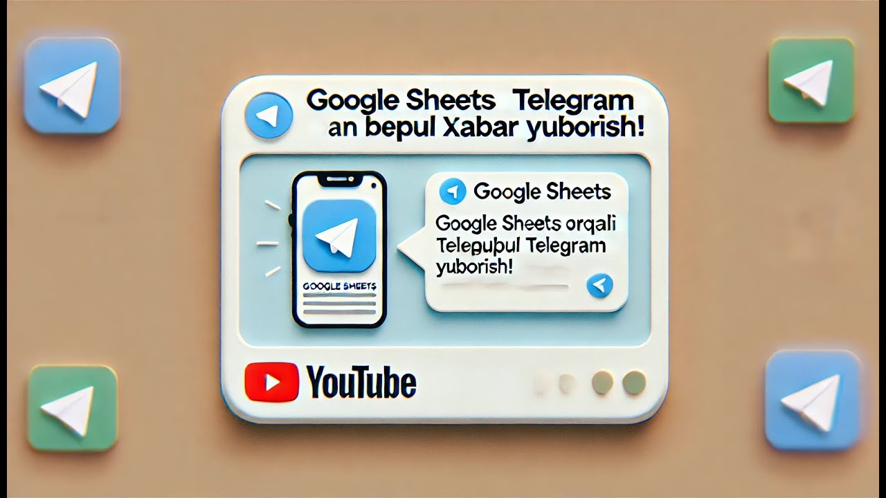 3-qism - telegramdan xabar yuborish | Mijozlarga xabarlar yuborish (Google sheet, Appscript ...