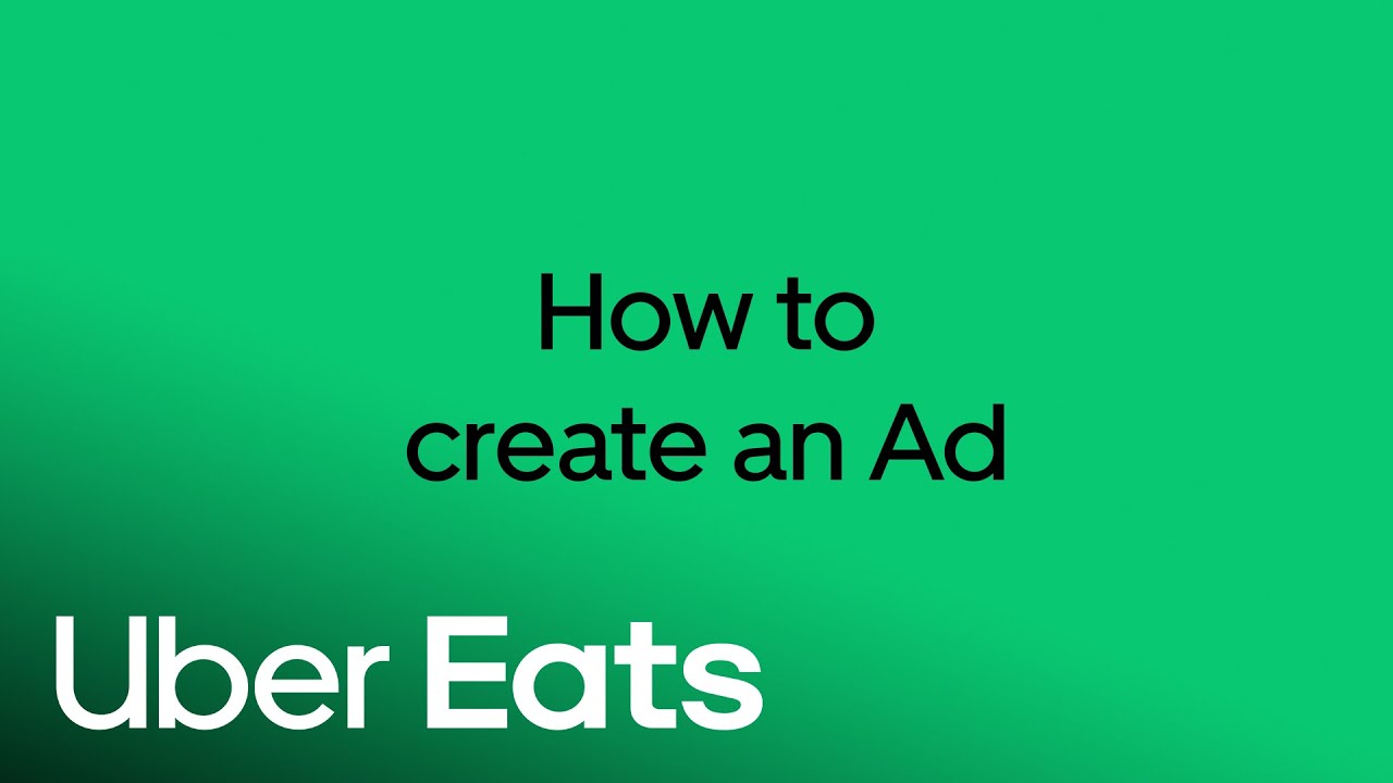How to create an Ad | Uber Eats - YouTube