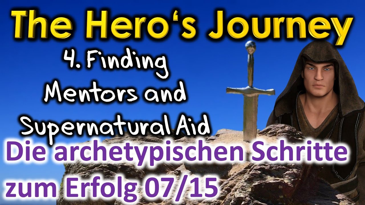 The Hero‘s Journey – Finding Mentors and Supernatural Aid 07/15 - YouTube