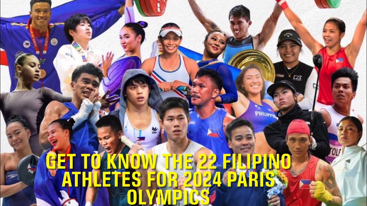 Get To Know THE 22 FILIPINO ATHLETES For 2024 Paris Olympics | TEAM ...