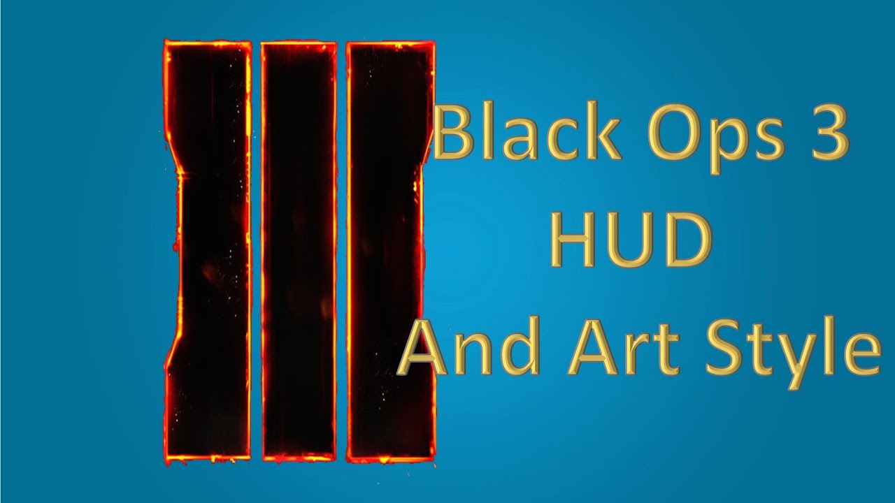 Black Ops 3 HUD And Art Style (Black Ops Gameplay) - YouTube