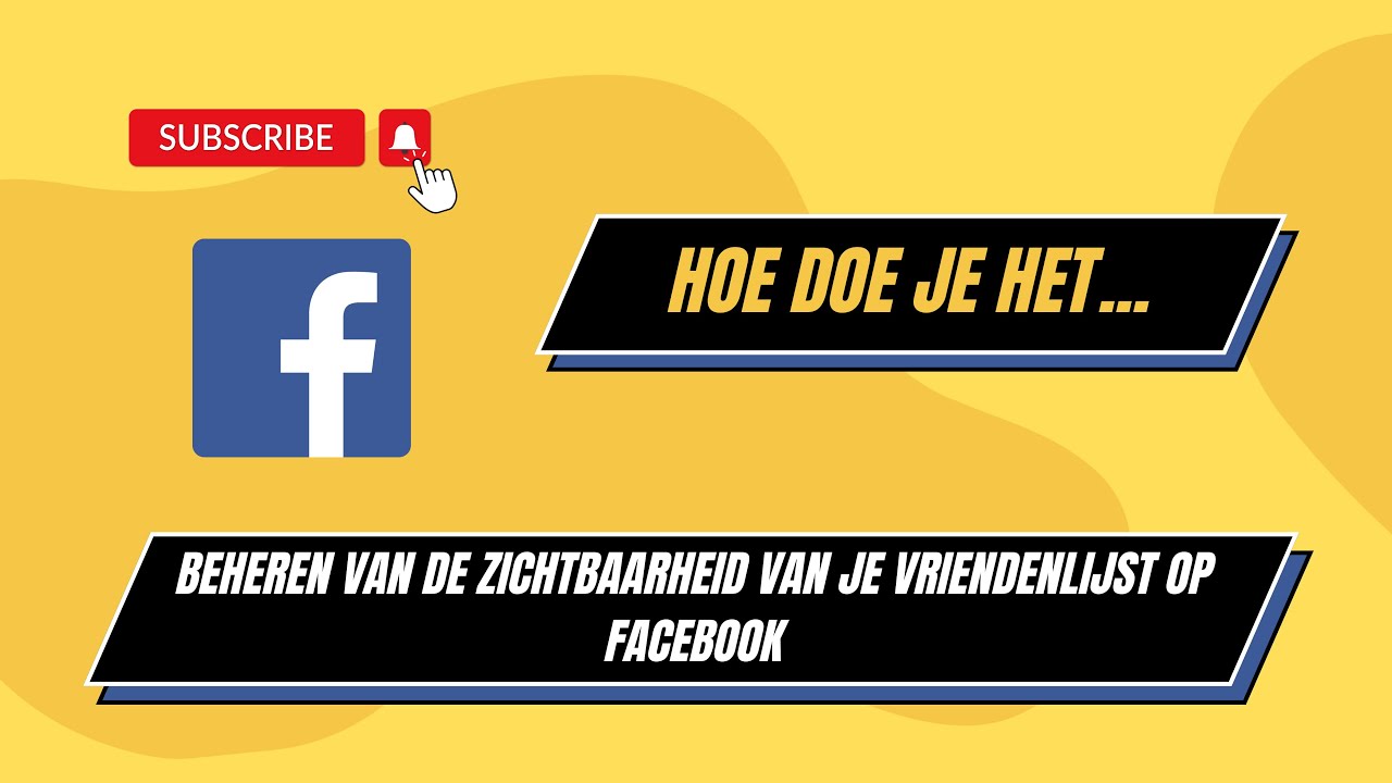 Hoe doe je het beheren van de zichtbaarheid van je vriendenlijst op ...