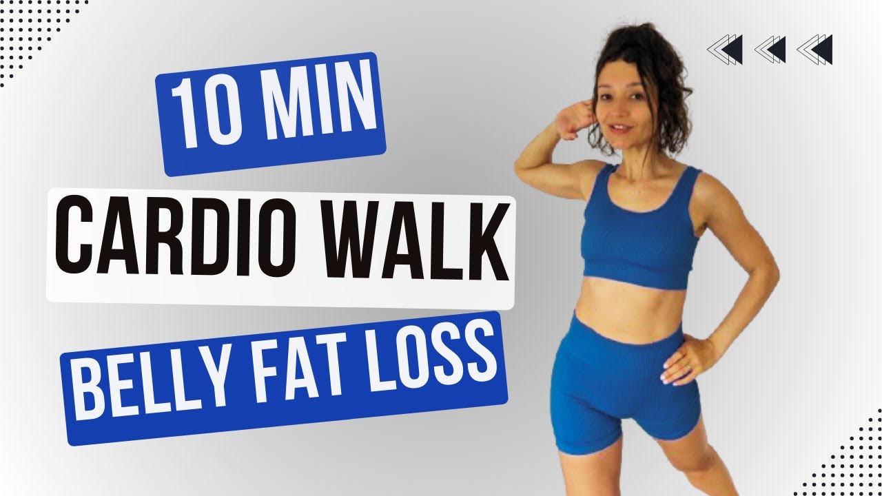 10 MIN CARDIO WALK FOR BELLY FAT LOSS - Walking Workout for Flat Belly ...