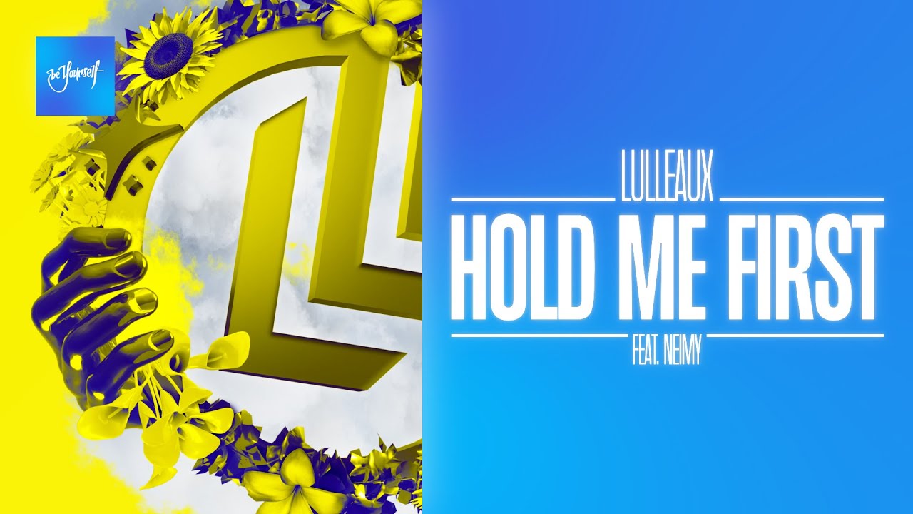 Lulleaux - Hold Me First (feat. NEIMY) | Official Audio - YouTube