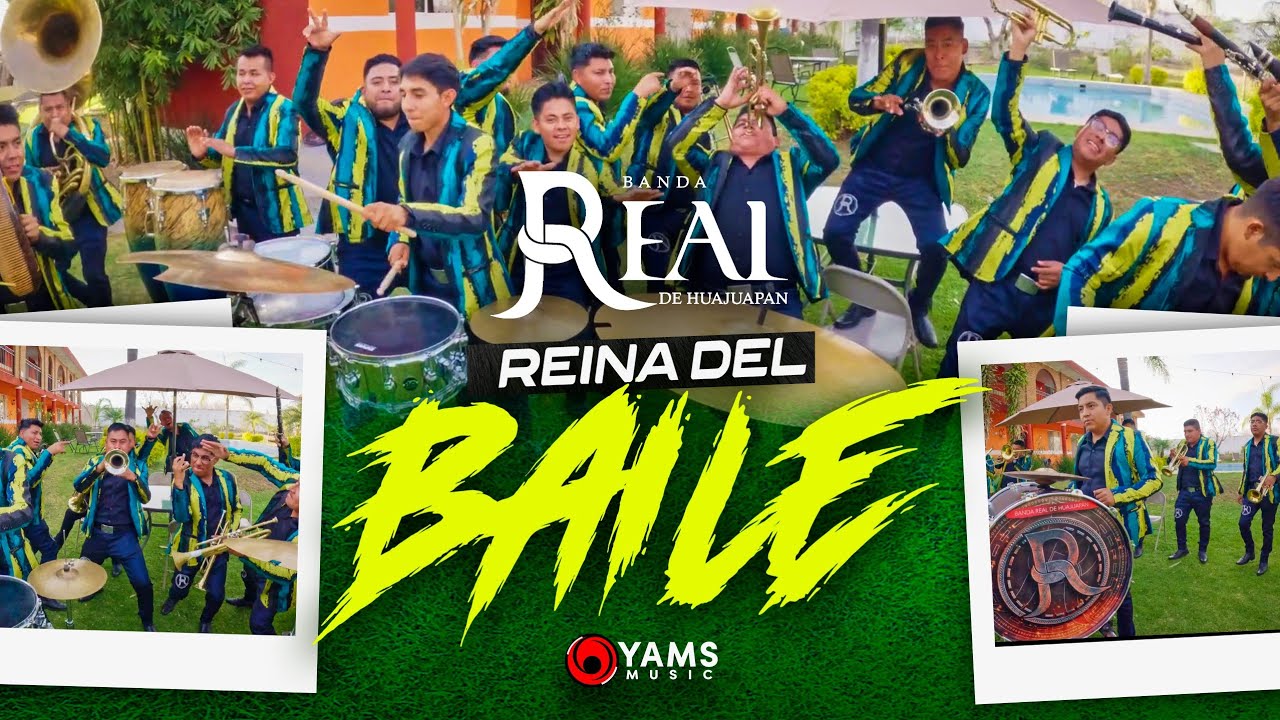 Reina del Baile (Video Oficial) Banda Real de Huajuapan - YouTube