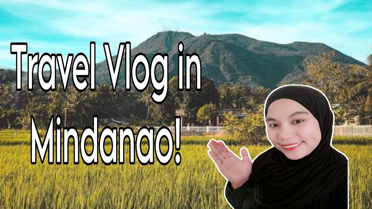 Travel Vlog in Mindanao Philippines - YouTube