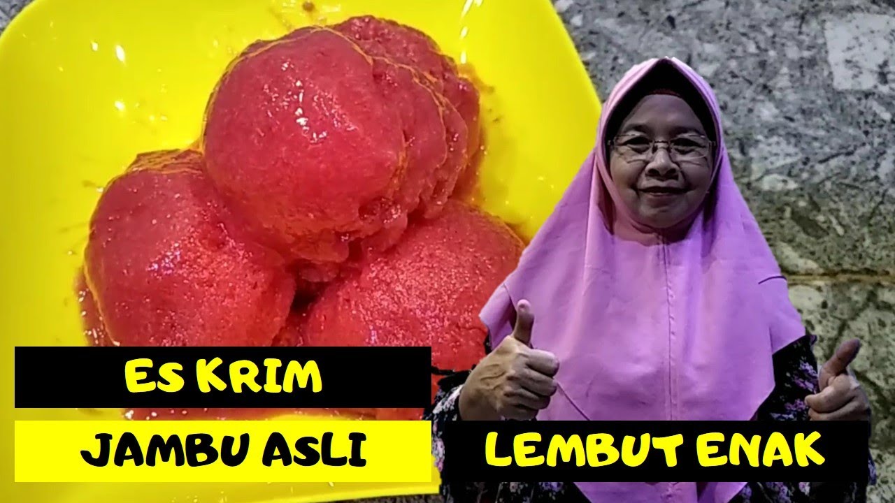 Cara Membuat Es Krim Jambu Asli Dari Buah Jambu Biji Merah Sangat ...