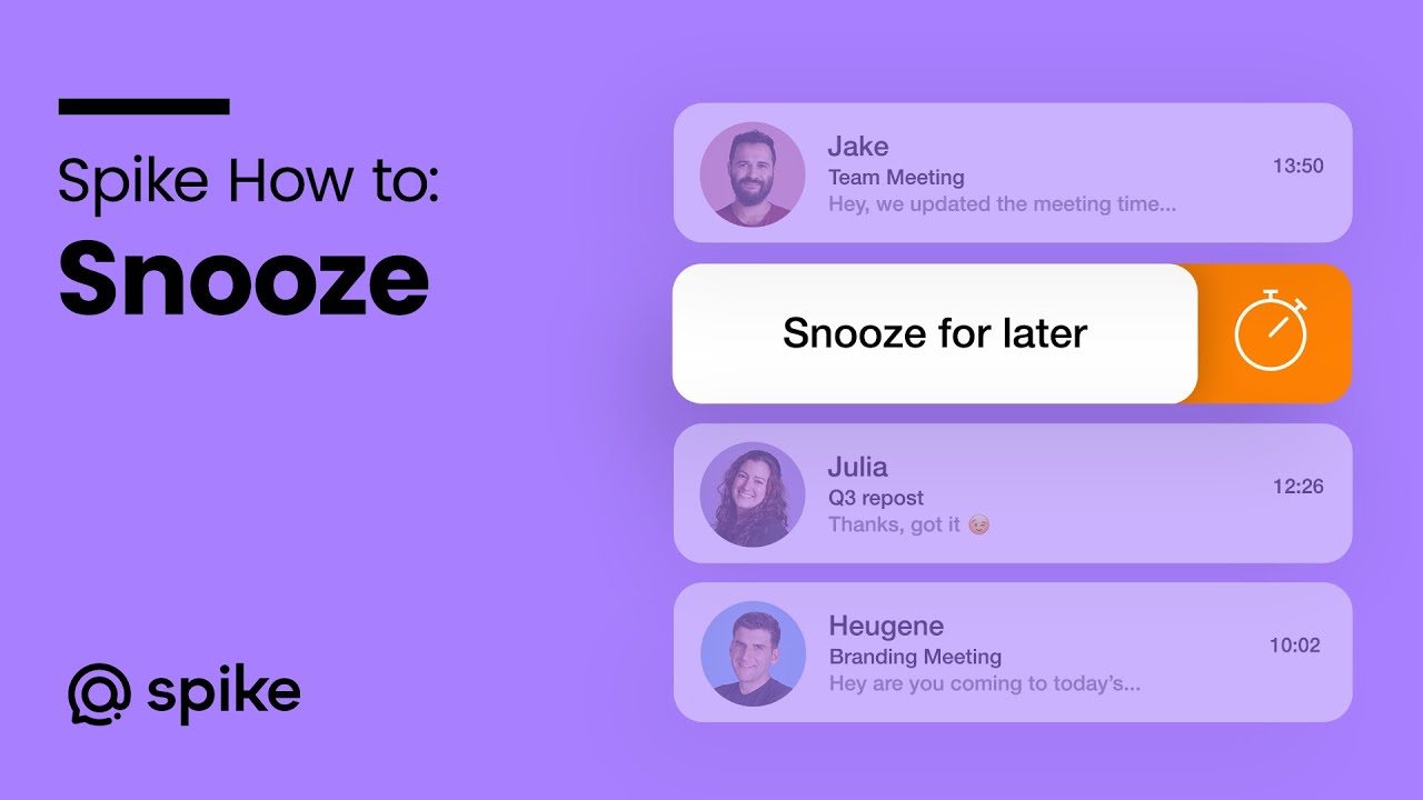 Spike How-to: Snooze Message - YouTube