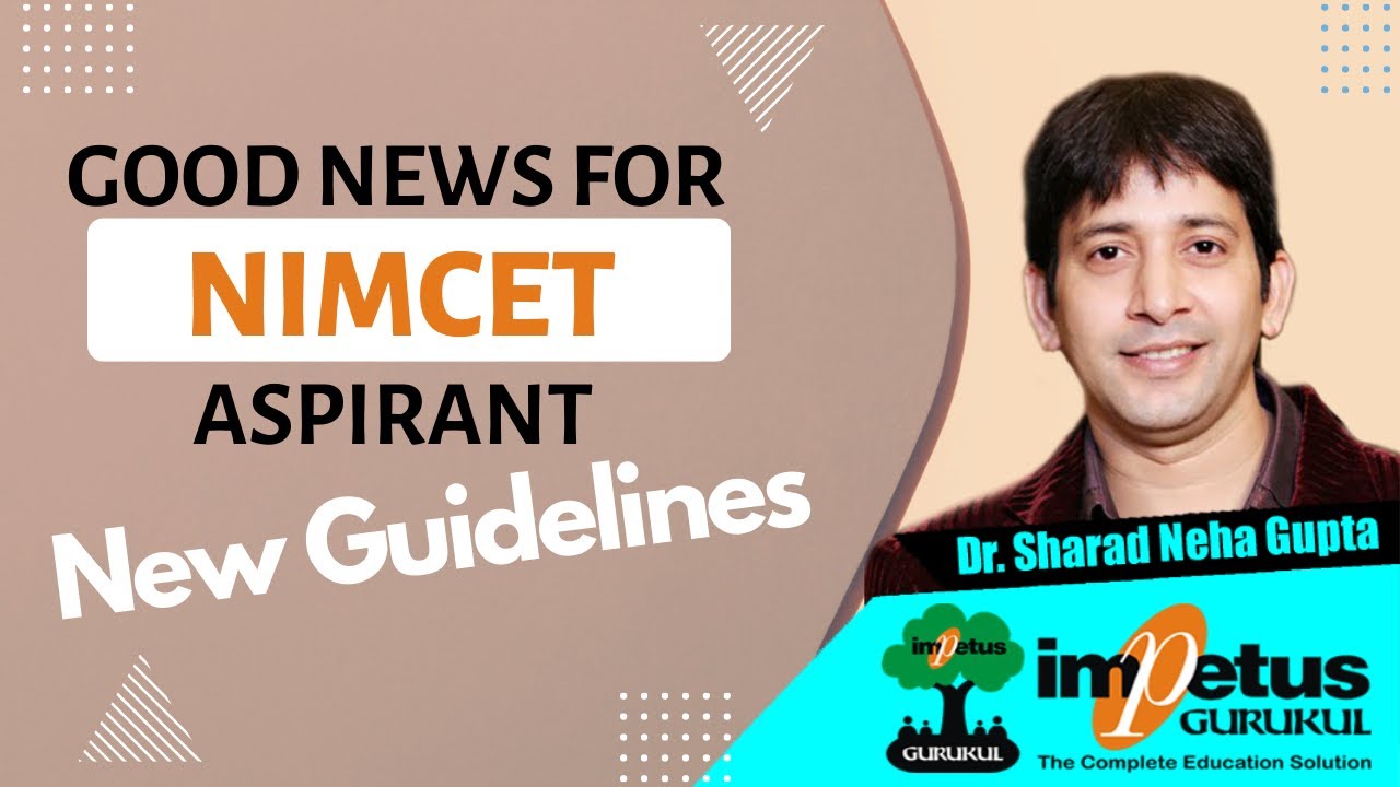 NIMCET New Guidelines | NIMCET Aspirants | Impetus Gurukul | Impetus ...