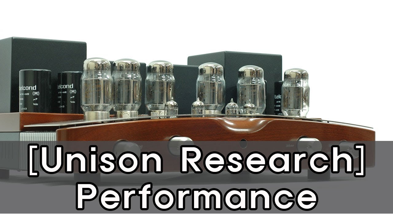 [Sound Demo] 유니슨 리서치 퍼포먼스 진공관 앰프 (Unison Research Performance) - YouTube