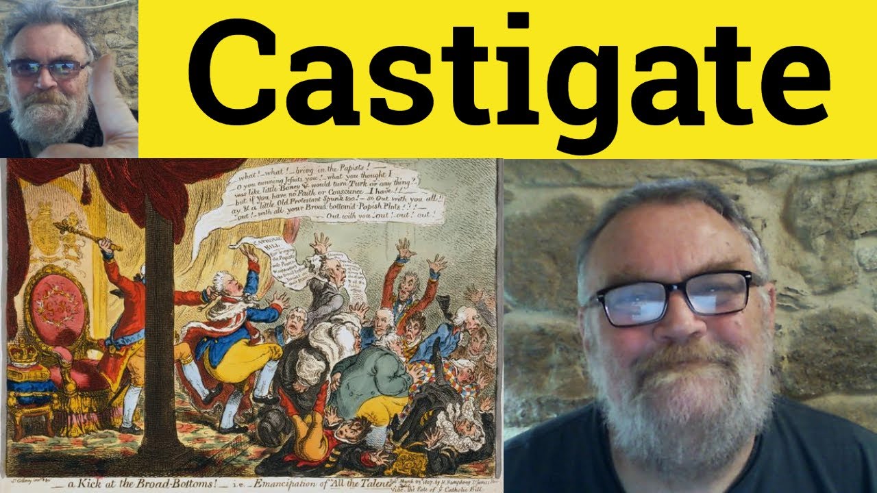 🔵 Castigation Meaning - Castigate Examples - Castigation Defined ...