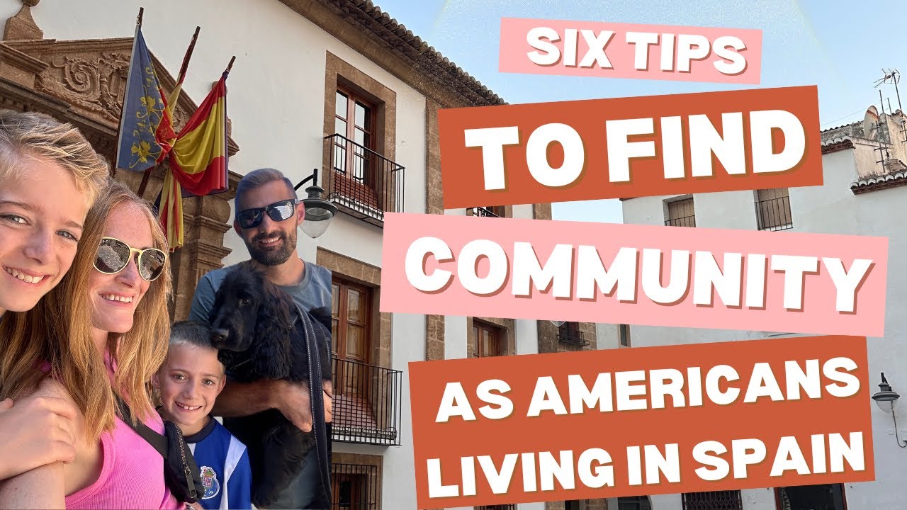 Episode #9/ Nueve: Building Friendships as Americans Living in Spain ...