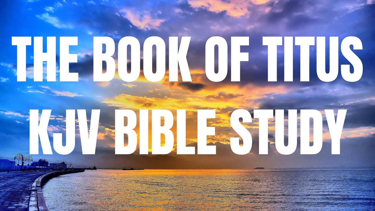 Titus Bible Study - YouTube
