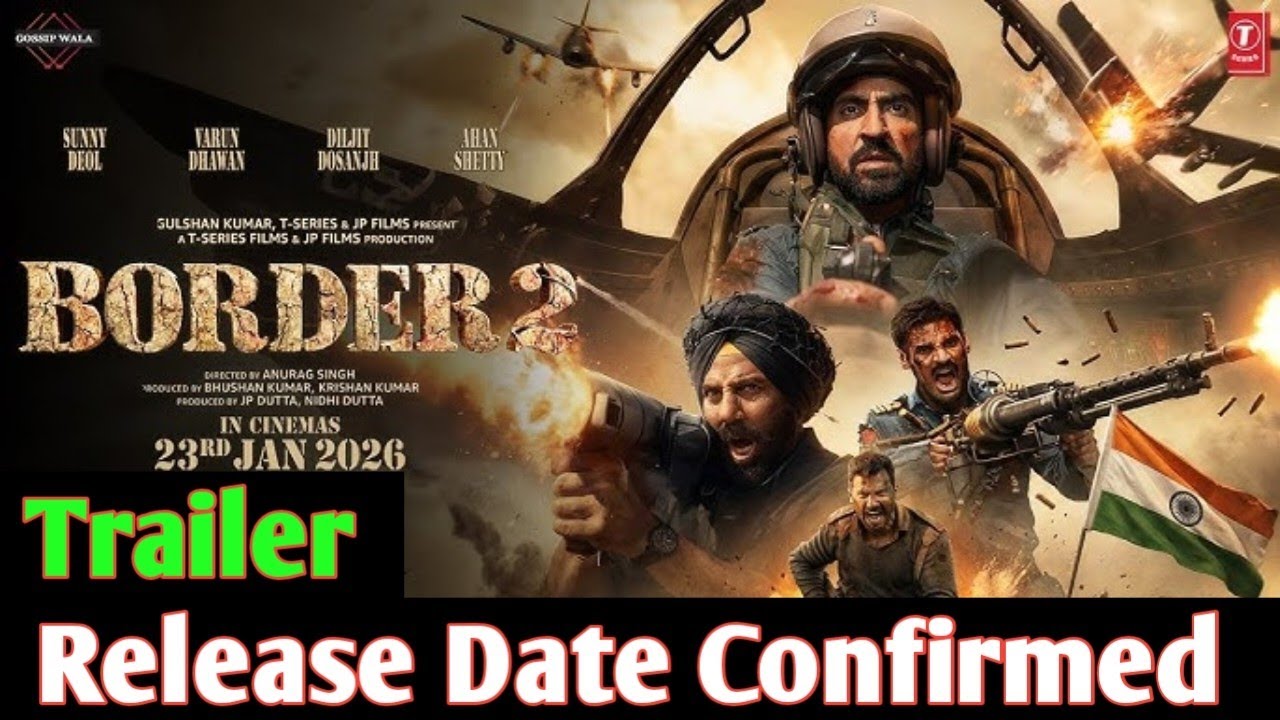 Border 2 Trailer Release Date | Border 2 Trailer Update | Border 2 ...