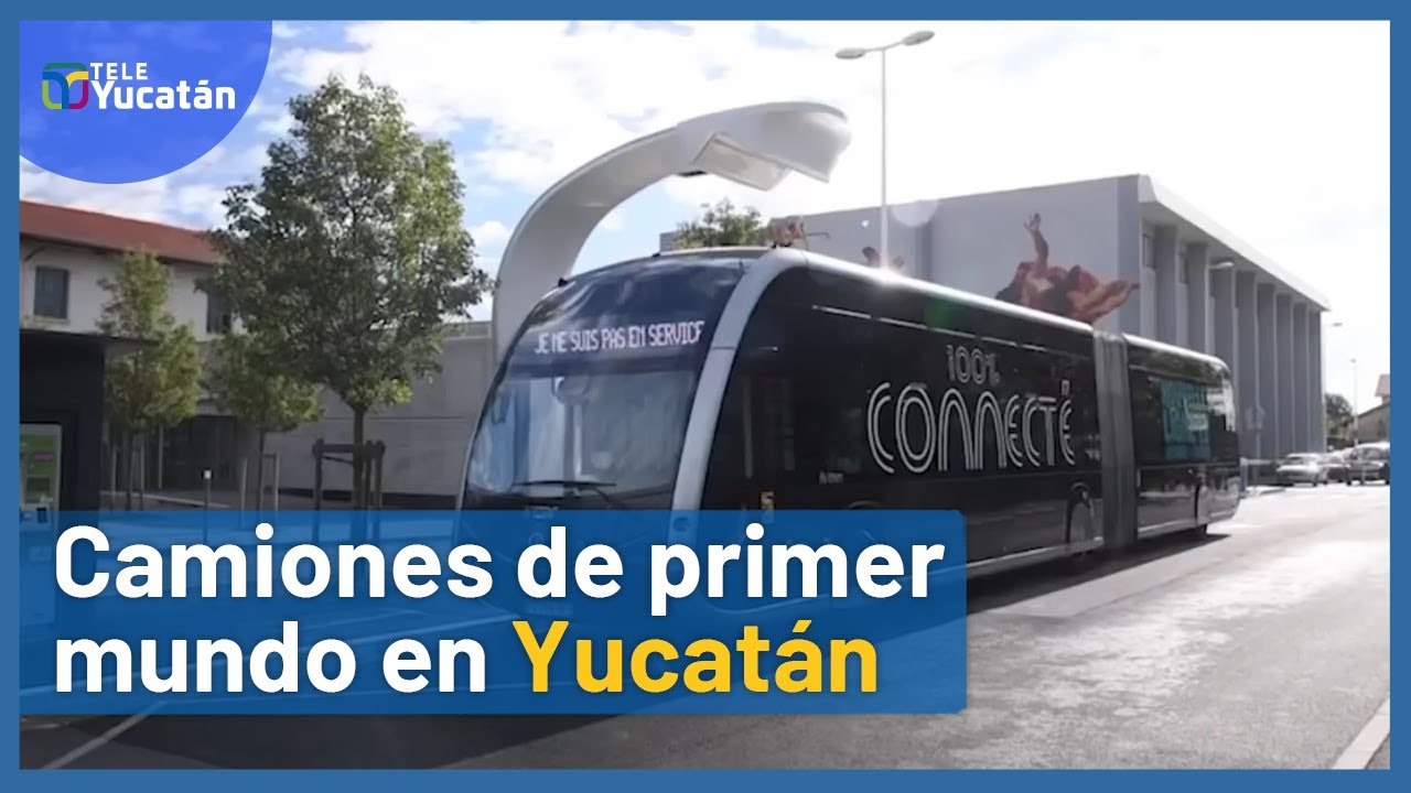 🚌Habrá 500 nuevos camiones con tecnología de punta en Mérida | TELE ...