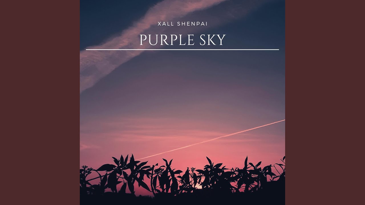 Purple Sky - YouTube