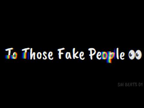 Fake Friends Whattsapp Status | Fake People | Fake Love | Lyrics Whattsapp Status | #SMBEATS01