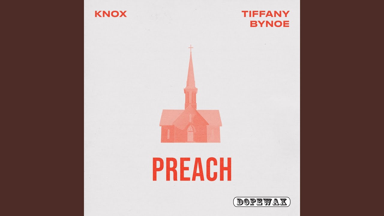 Preach - YouTube